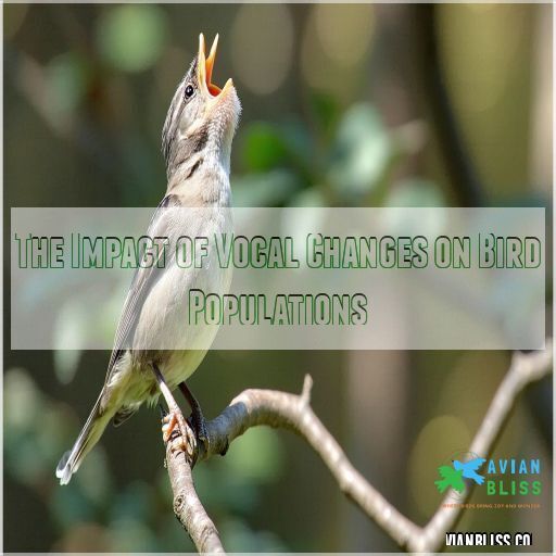 Bird Vocalization Changes: Why They Matter and What We Learn