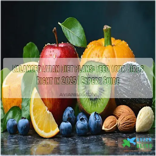 Balanced Avian Diet Plans: Feed Your Birds Right in 2025 | Expert Guide