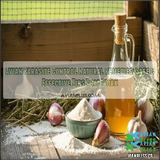 Avian Parasite Control Natural Remedies: Safe & Effective Tips That Work