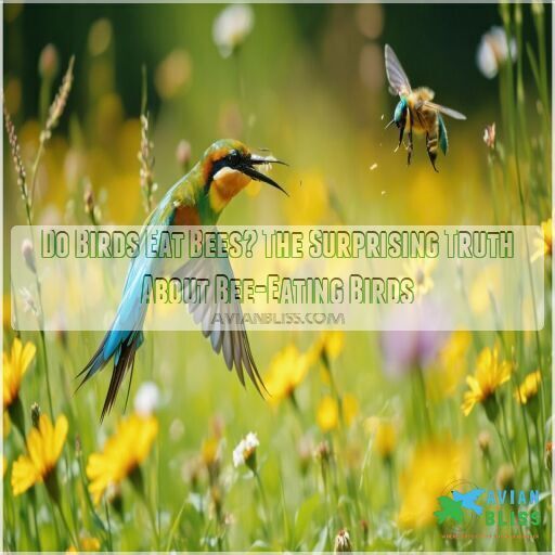 Do Birds Eat Bees? The Surprising Truth About Bee-Eating Birds