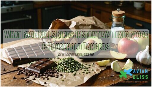 What Food Kills Birds Instantly? Toxic Foods & Household Dangers